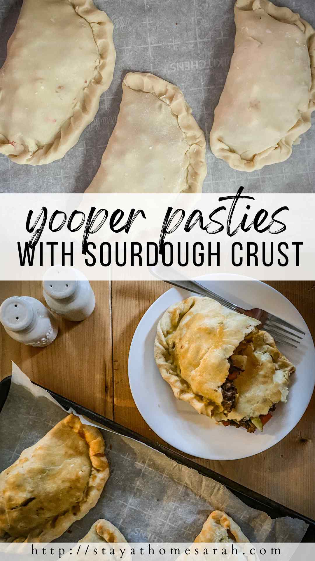 Traditional Yooper Pasties made with Sourdough Starter Discard Crust ...